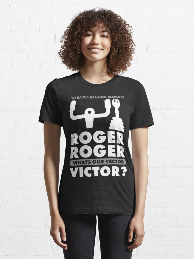 "Roger Roger, Whats Our Vector Victor Quote" T-shirt for Sale by McPod ...