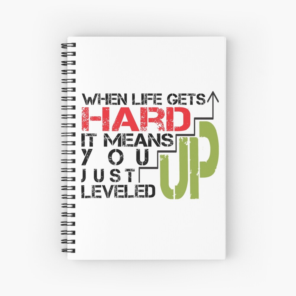 " When Life Gets Hard It Means You Just Leveled Up:Inspirational ...