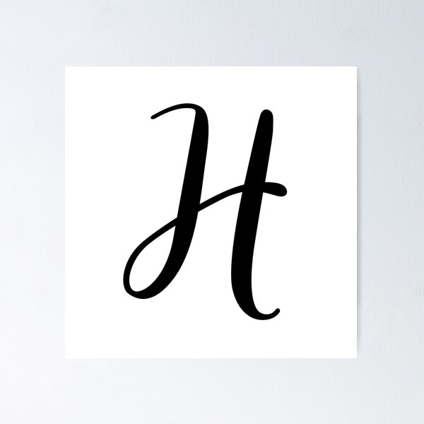 "Italic Monogram Letter H" Poster by JustSeasons | Redbubble