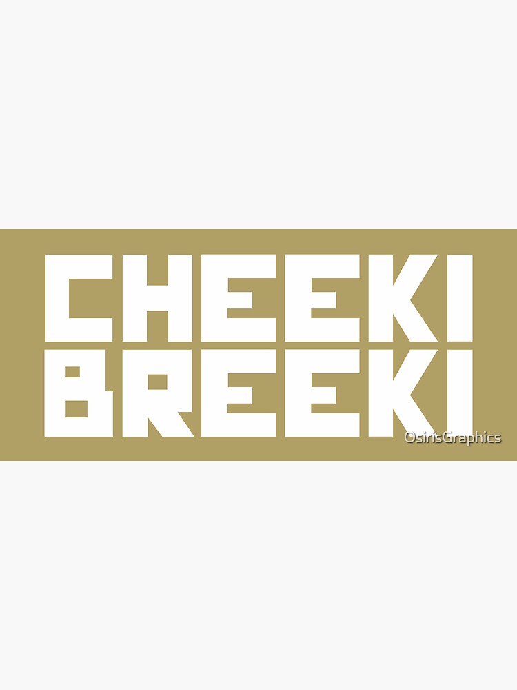 "Cheeki Breeki Sand | Escape From Tarkov" Sticker by OsirisGraphics ...