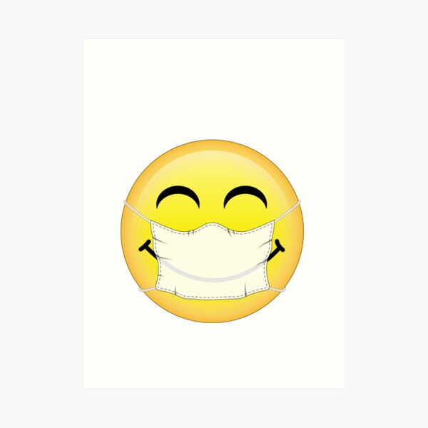 "Smiley Emoji Mask Happy and Smiling under my mask " Art Print by ...