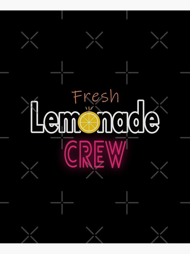 "Fresh Lemonade Crew" Poster for Sale by FridPix | Redbubble