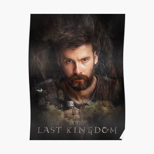 "Finan- the Last Kingdom" Poster by VeraAdxer | Redbubble
