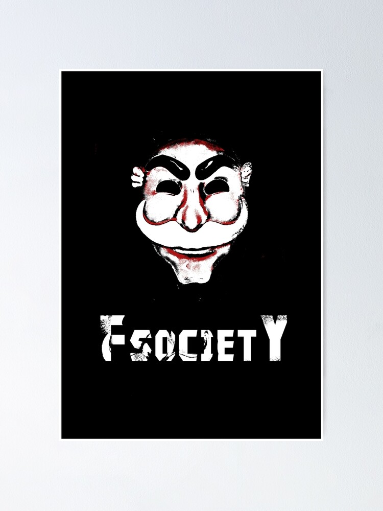"Fsociety" Poster by Mrhash | Redbubble
