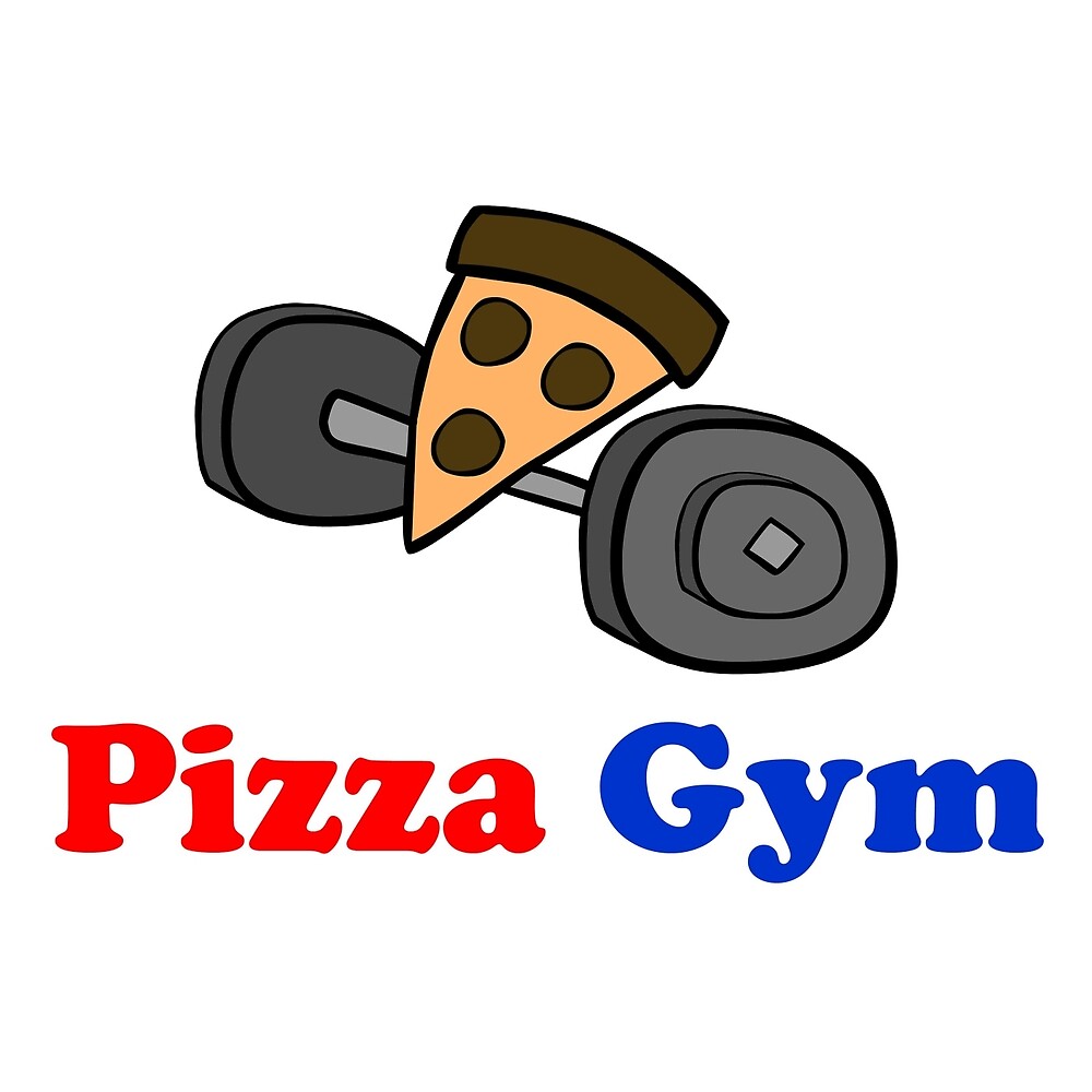 "Pizza Gym" by PizzaGym | Redbubble