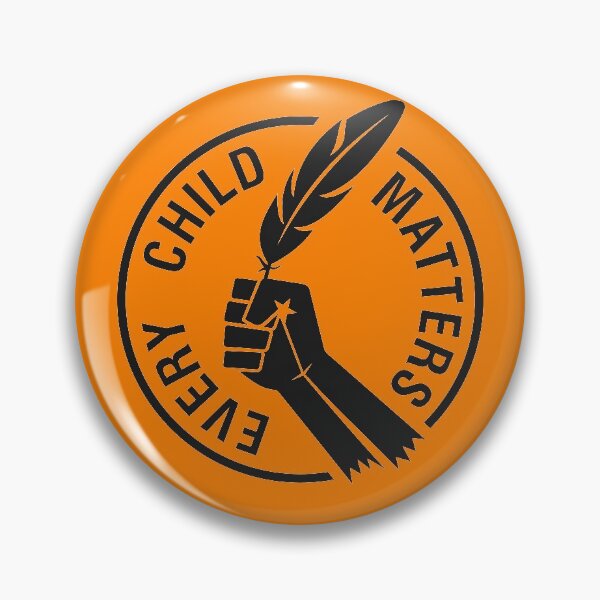 "Every Child Matters with Hand Symbol" Pin for Sale by AlliesTroop ...