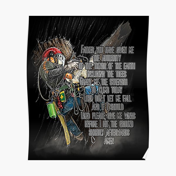 "Funny Tree Climber Arborist Quotes Gift For Dad" Poster by Douglafa ...