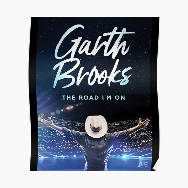 "GARTH BROOKS LOGO MIREL 1 Essential" Poster by CustomTeeBars | Redbubble
