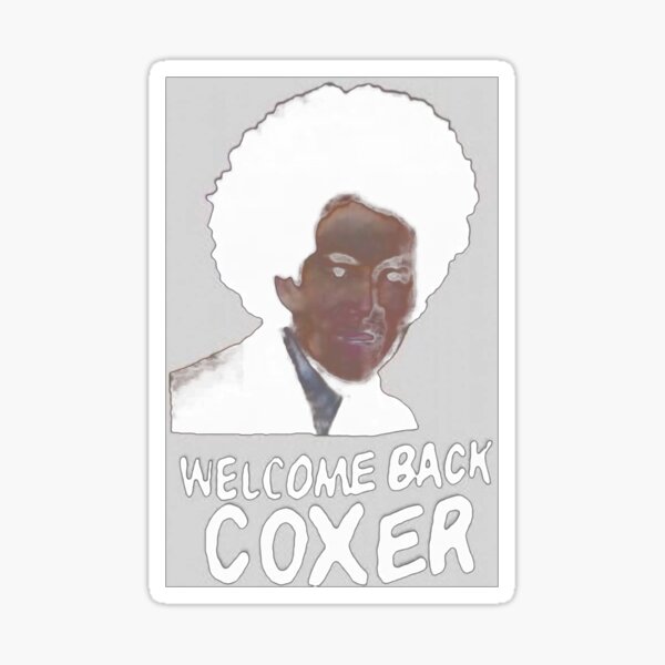 "Welcome Back Cox Coxer 51" Sticker for Sale by ediwinlashly | Redbubble