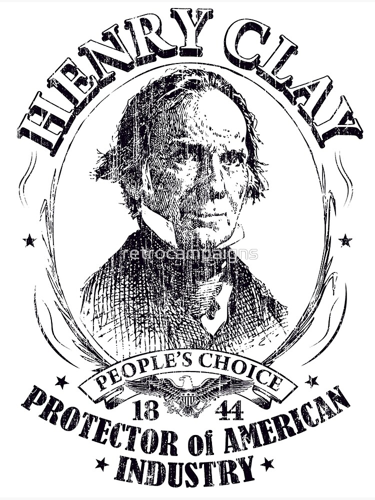 "Henry Clay 1844 Presidential Campaign" Poster for Sale by ...