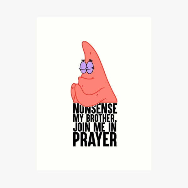 Lámina artística «Patrick Star rezando Únete a mí en oración Bob ...