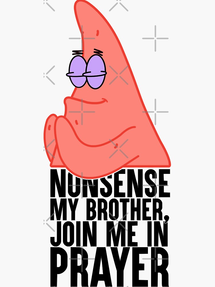 "Patrick Star Praying Join Me In Prayer Spongebob Yellow Best Friends ...