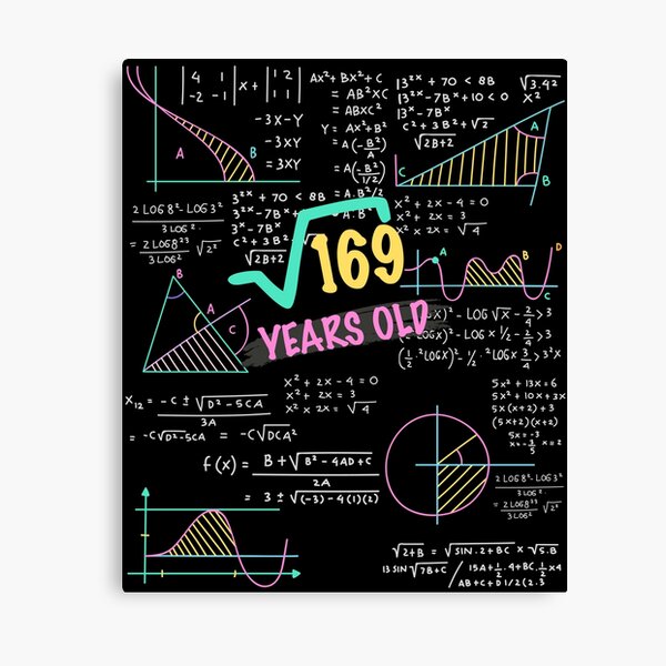 "Square Root of 169: 13th Birthday 13 Years Old Teen Boy Girl " Canvas ...