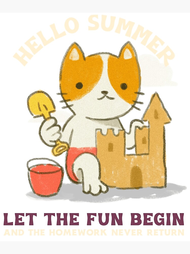 "Hello Summer Let The Fun Begin Design" Poster for Sale by Artpace ...