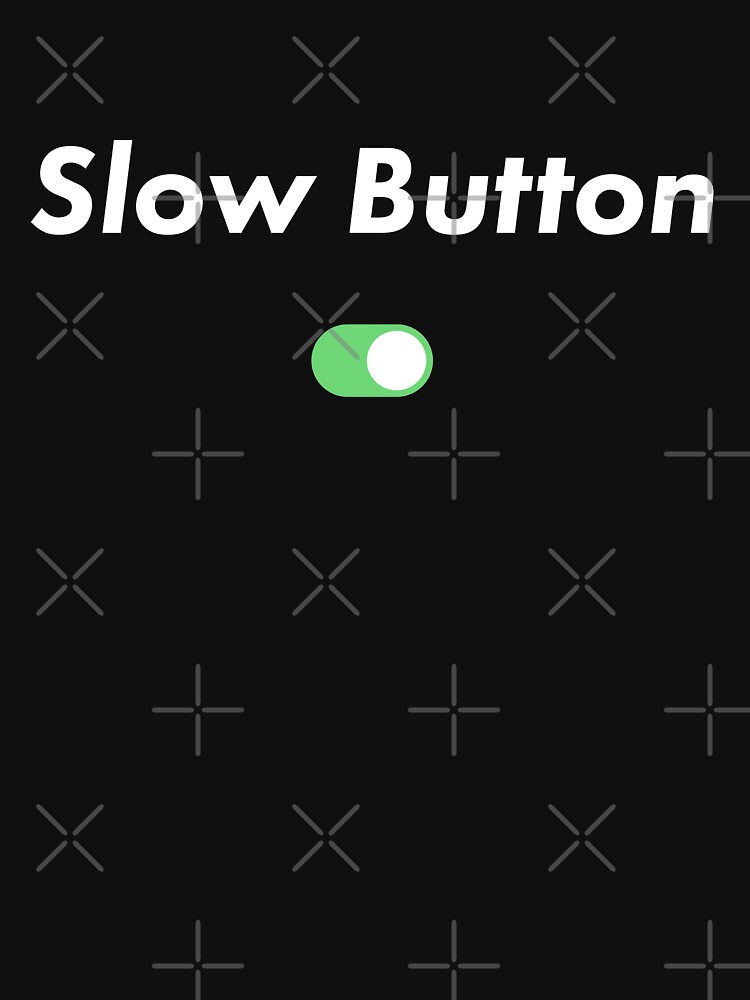 "Slow Button On" T-shirt for Sale by javalinsta | Redbubble | f1 t ...