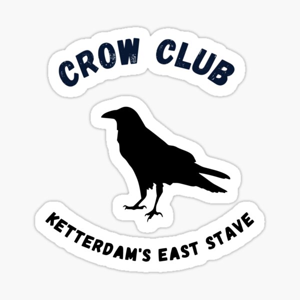 "Crow Club Six of Crows Ketterdam" Sticker by FamilyCurios | Redbubble