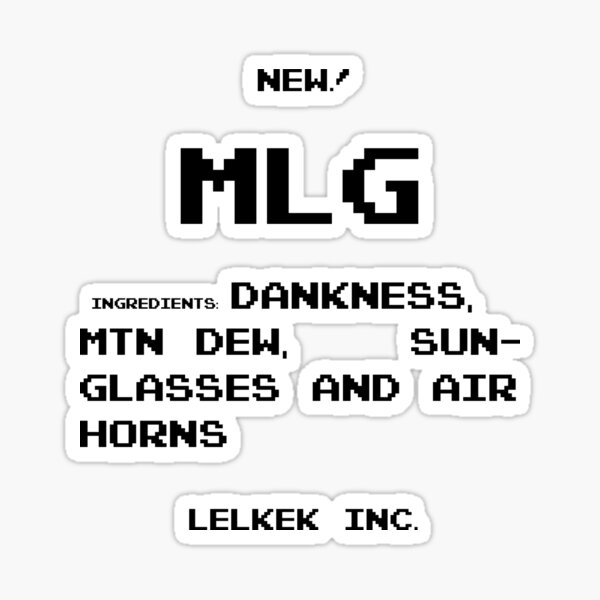 "MLG EXPLAINED" Sticker for Sale by kiwane | Redbubble
