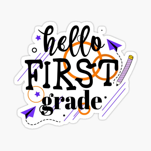 "Hello First Grade" Sticker by Dutlu | Redbubble