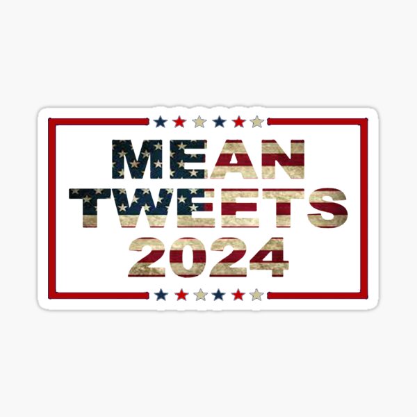 Mean Tweets Gifts & Merchandise | Redbubble