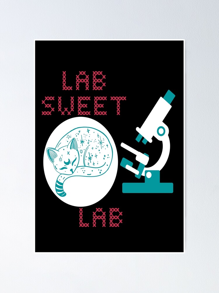 "MEDICAL LABORATORY SCIENTIST TECH LAB SWEET LAB CAT" Poster for Sale ...