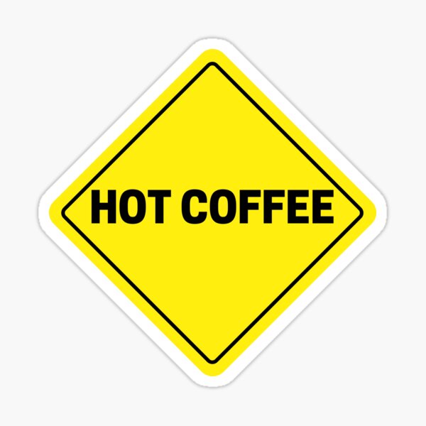 "Caution! Hot coffee" Sticker for Sale by YouriDesigns | Redbubble