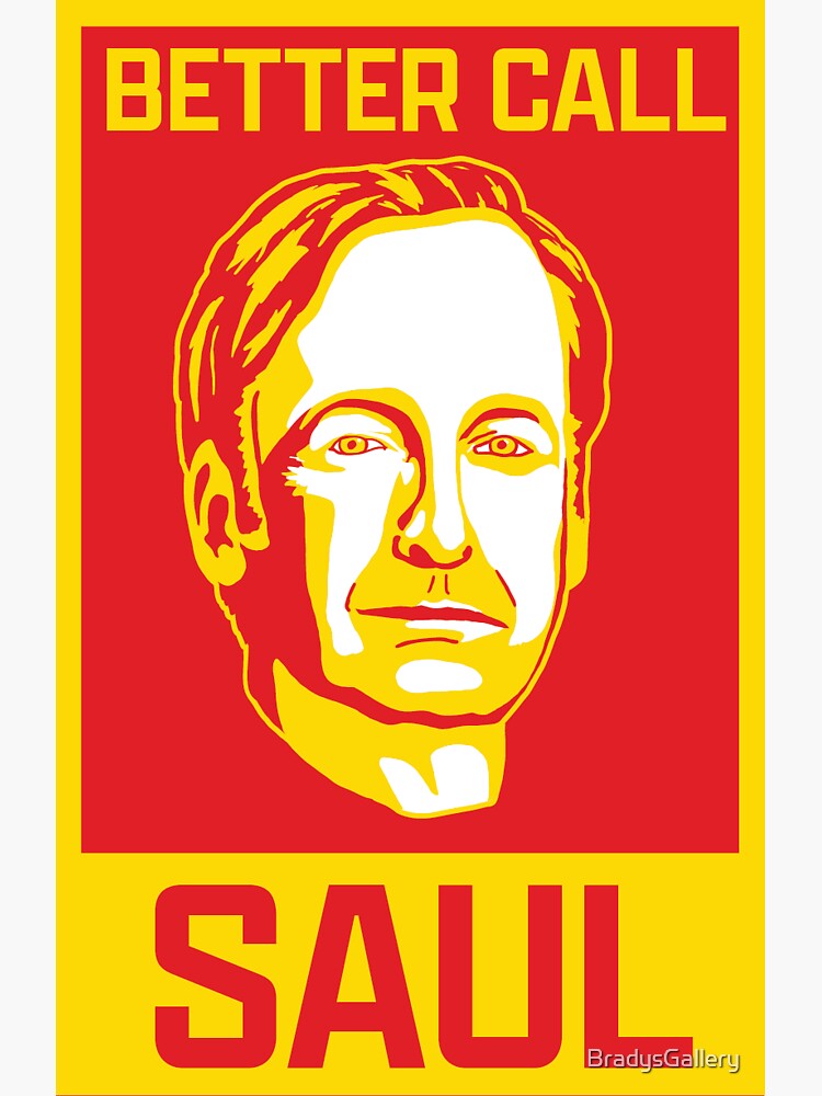 "BETTER CALL SAUL" Sticker for Sale by BradysGallery | Redbubble
