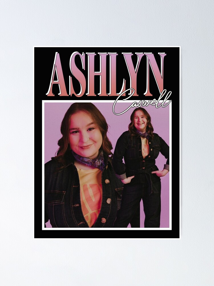 "Ashlyn caswell" Poster for Sale by silvieex | Redbubble