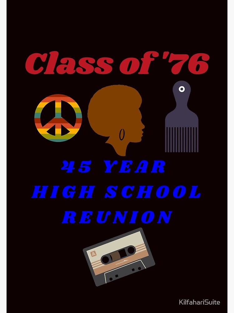 "Class of '76 high school reunion" Spiral Notebook by KilfahariSuite ...