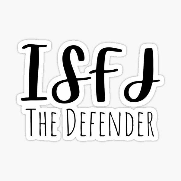 "ISFJ The Defender Myers Briggs Personality Type" Sticker for Sale by ...