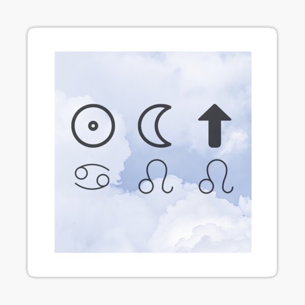 "cancer sun, leo moon, leo rising sticker" Sticker for Sale by lolidek ...