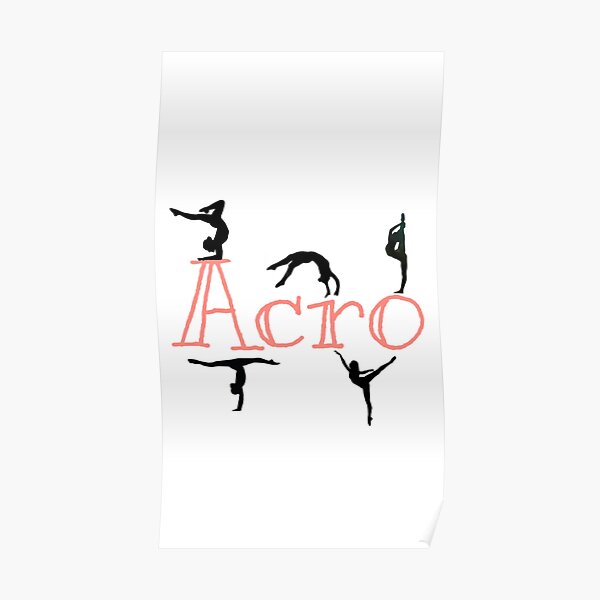 "Acro dance design " Poster for Sale by Sophiatheart | Redbubble