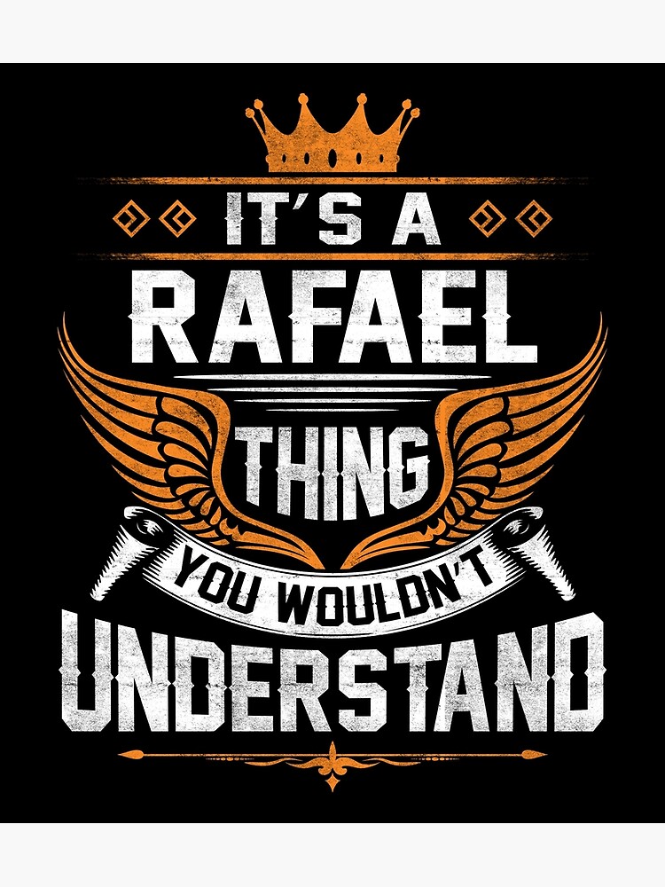 Póster «Camiseta con nombre de Rafael - Camiseta con artículo de regalo ...