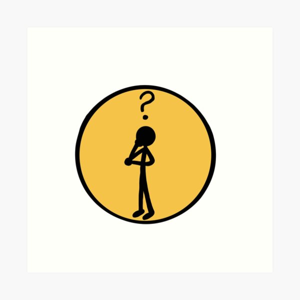 "Clueless stick figure" Art Print for Sale by Artsruthi | Redbubble