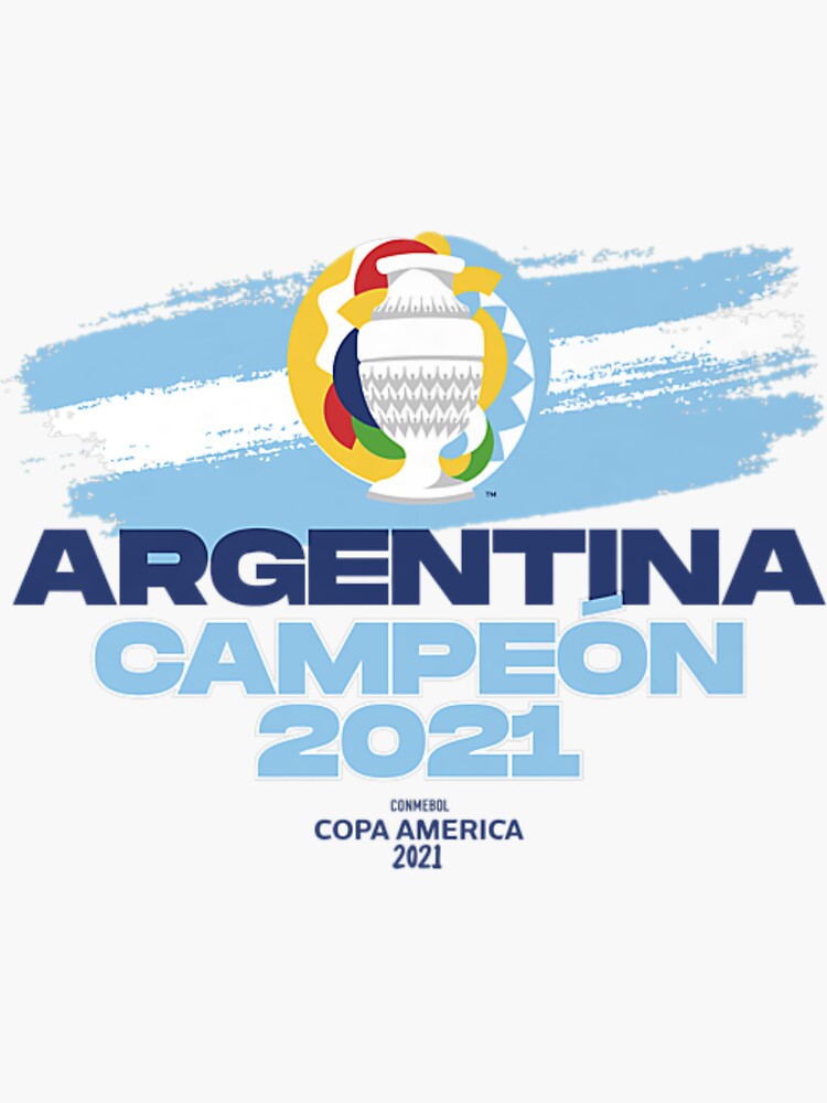 Pegatina «Copa América 2021 Argentina Campeón» de familyarts | Redbubble