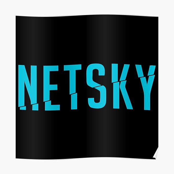 "Awesome Netsky Logo" Poster by uwidin | Redbubble