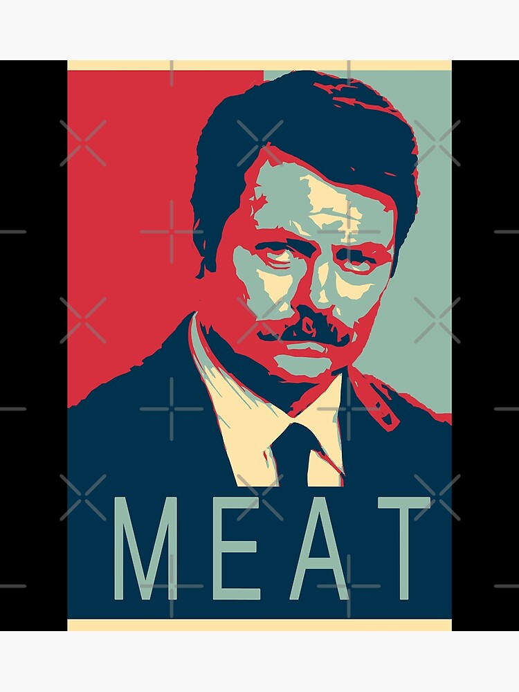 "RON SWANSON MEAT" Poster for Sale by ParksRecFunny | Redbubble