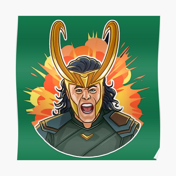 "Loki screaming with furious" Poster by franklindesigns | Redbubble