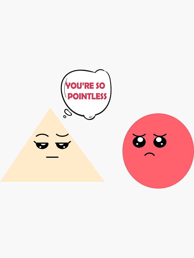 "You're So Pointless" Sticker for Sale by ghazalish | Redbubble