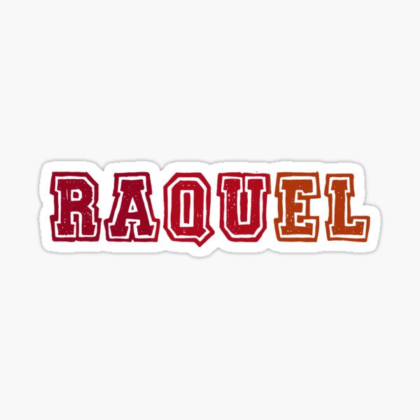 "RAQUEL" Sticker by ruviogevio | Redbubble