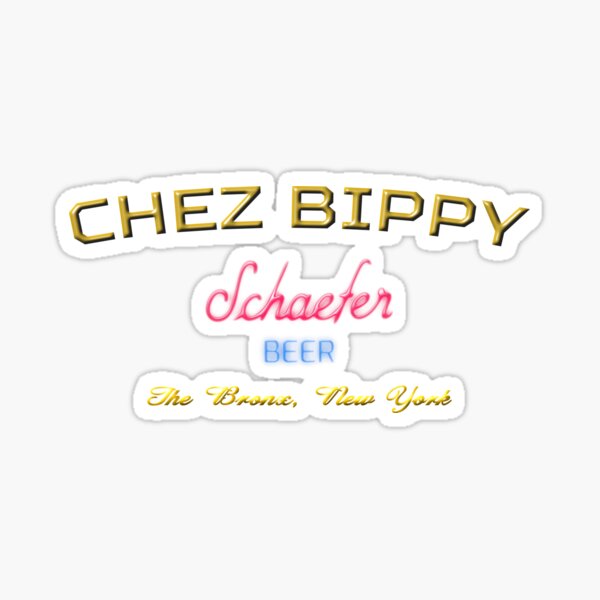 "Chez Bippy The Bronx New York" Sticker for Sale by beaglefruit | Redbubble