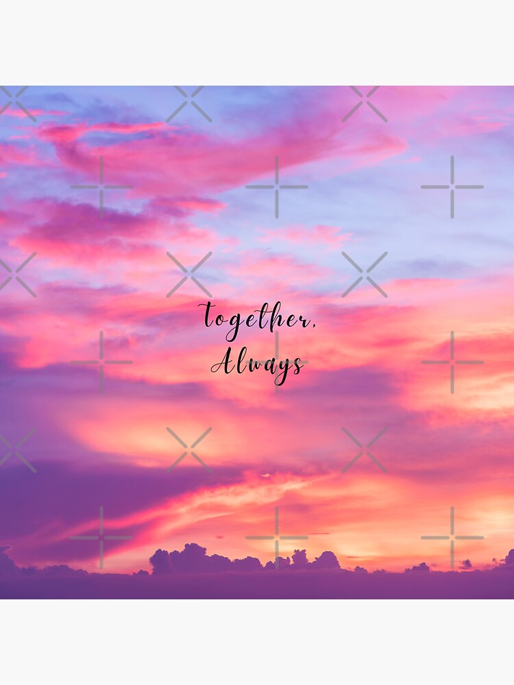 "Together, Always" Sticker for Sale by JuviaCreates | Redbubble