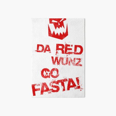 "Da RED WUNZ GO FASTA!!!" Art Board Print by Junkers-88 | Redbubble