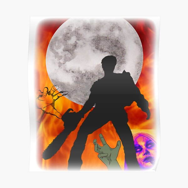 "Ash vs Evil Dead, evil dead fan art" Poster by HazardPaay | Redbubble
