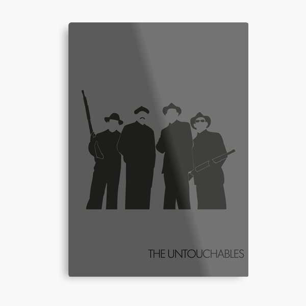 Untouchables Wall Art | Redbubble