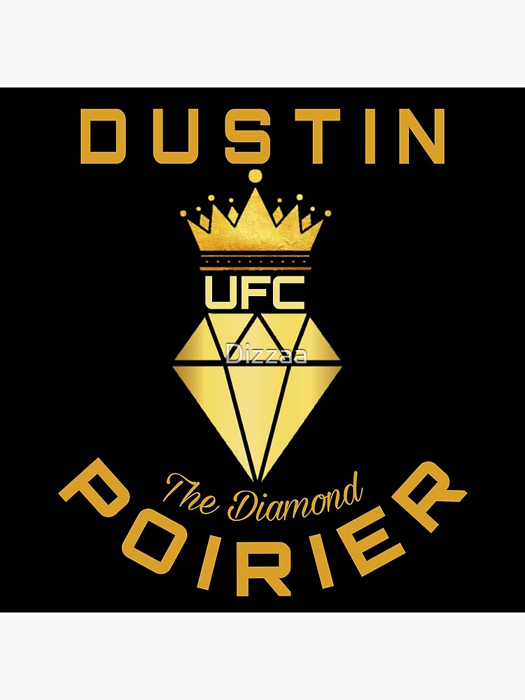 "Dustin Poirier the diamond ufc " Poster by Dizzaa | Redbubble