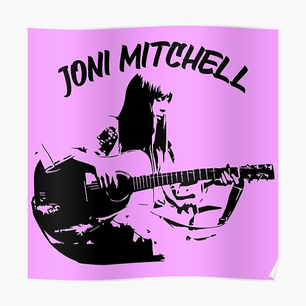 "Joni Mitchell illustration ,Joni Mitchell designs " Poster by Color-ME ...