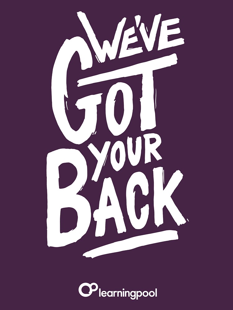"We've Got your back - classic 1 " T-shirt by Learningpool | Redbubble