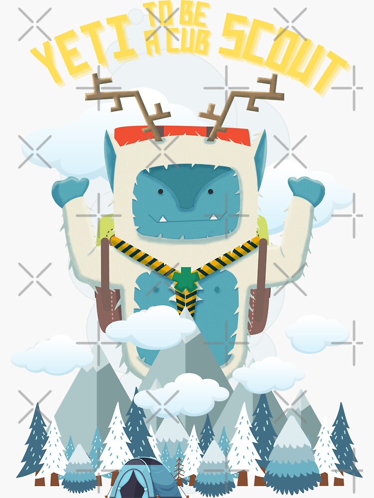 "Yeti to be a Cub Scout" Sticker by AkelaDarkWolf | Redbubble