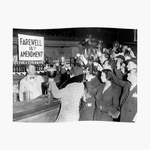 "Prohibition Ends 1933 - Farewell 18th Amendment" Poster by ...