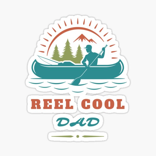 "Reel Cool Dad" Sticker for Sale by Cool-M-Apparel | Redbubble